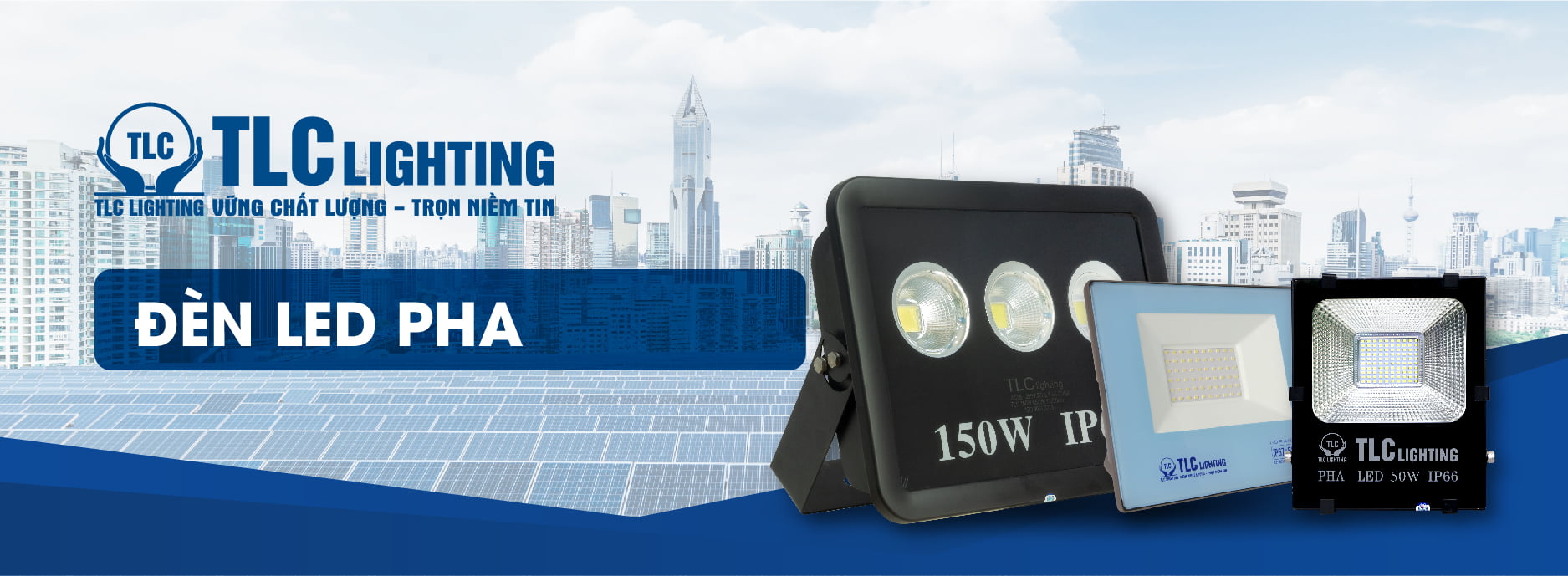 Đèn pha LED TLC LIGHTING - Tiết kiệm điện, chống nước IP67